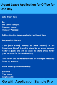 Urgent Leave Application for Office- 8+Samples - applicationsamplepro.com