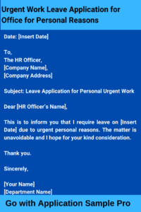 8+ One Day Leave Application for Office for Urgent Work – Samples ...