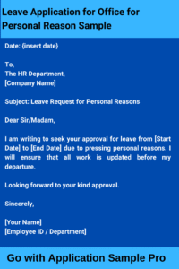 10+ Samples: Leave Application for Office for Personal Reason ...