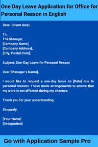 8+ One Day Leave Application for Office - Samples ...