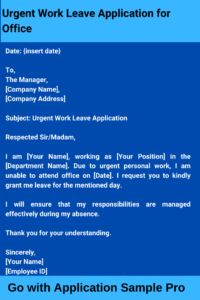 Urgent Leave Application for Office- 8+Samples - applicationsamplepro.com