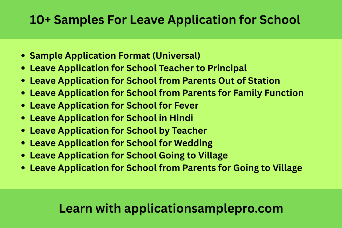 10+ Samples For Leave Application for School - applicationsamplepro.com