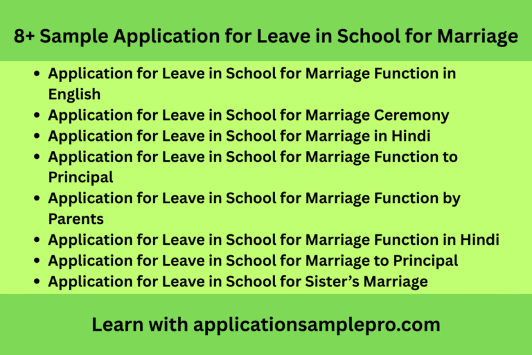 8+ Sample Application for Leave in School for Marriage ...