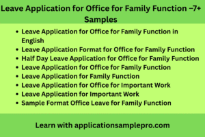 Leave Application for Office for Family Function –7+ Samples ...