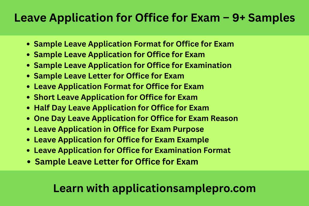 Leave Application for Office for Exam - 9+ Samples ...