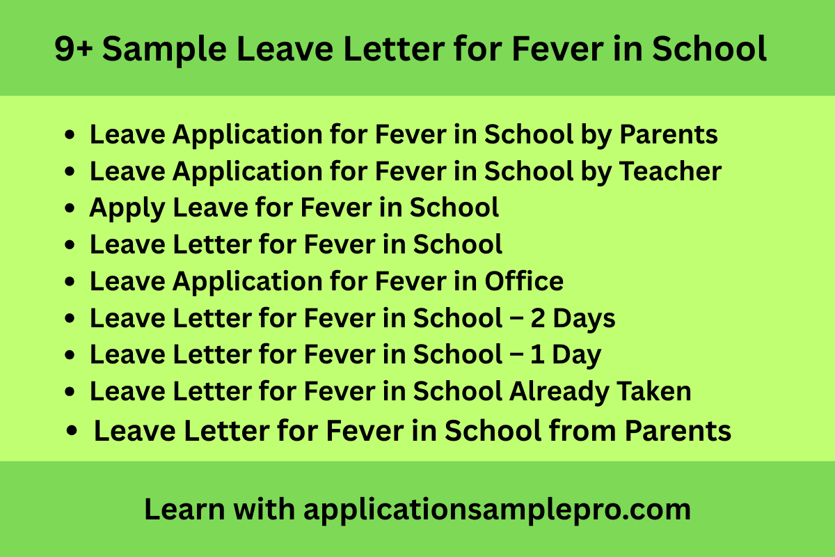 9+ Sample Leave Letter for Fever in School - applicationsamplepro.com
