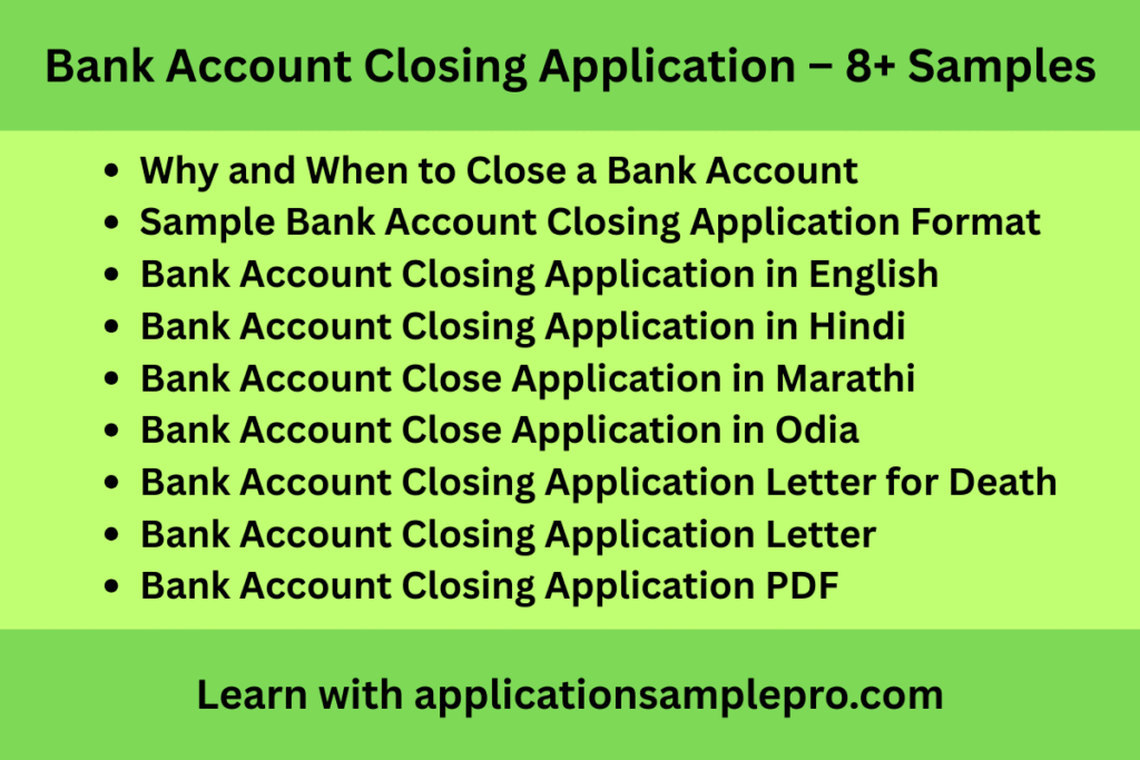 Bank Account Closing Application - 8+ Samples - applicationsamplepro.com