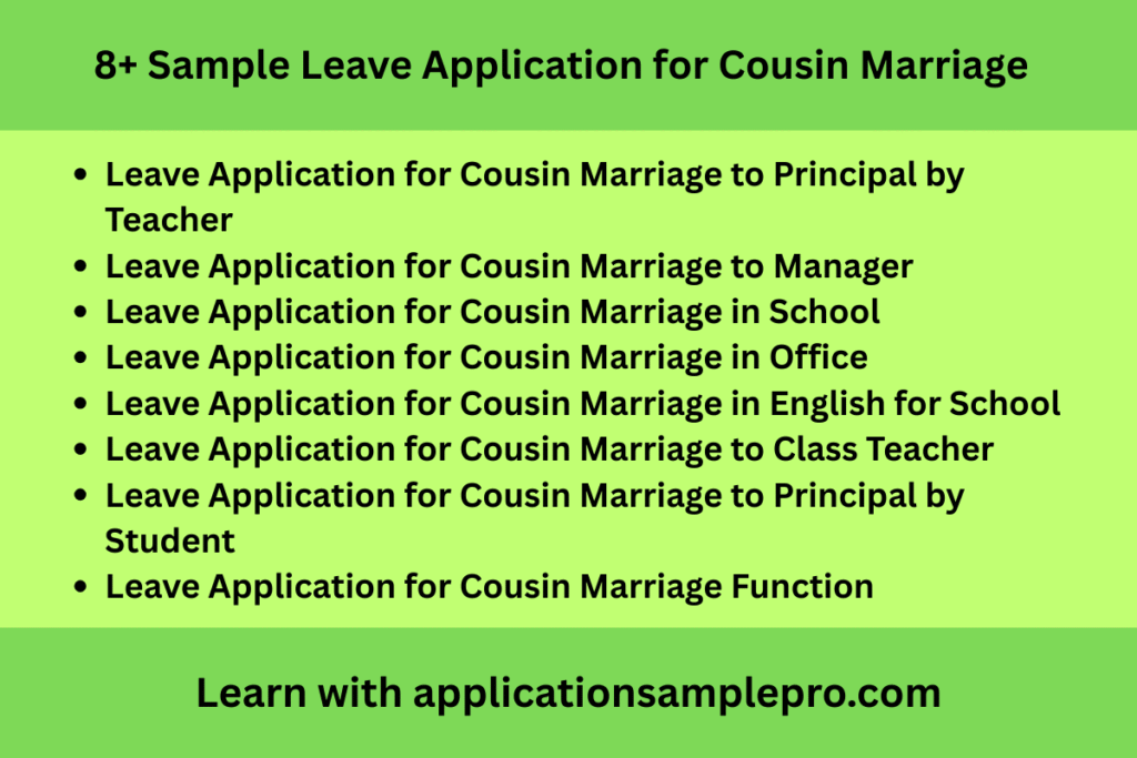 8+ Sample Leave Application for Cousin Marriage - applicationsamplepro.com