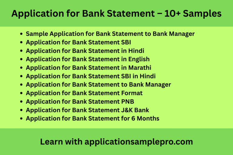 Application for Bank Statement – 10+ Samples - applicationsamplepro.com