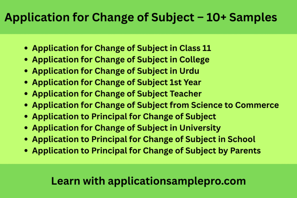 10+ Application for Change of Subject -Samples - applicationsamplepro.com