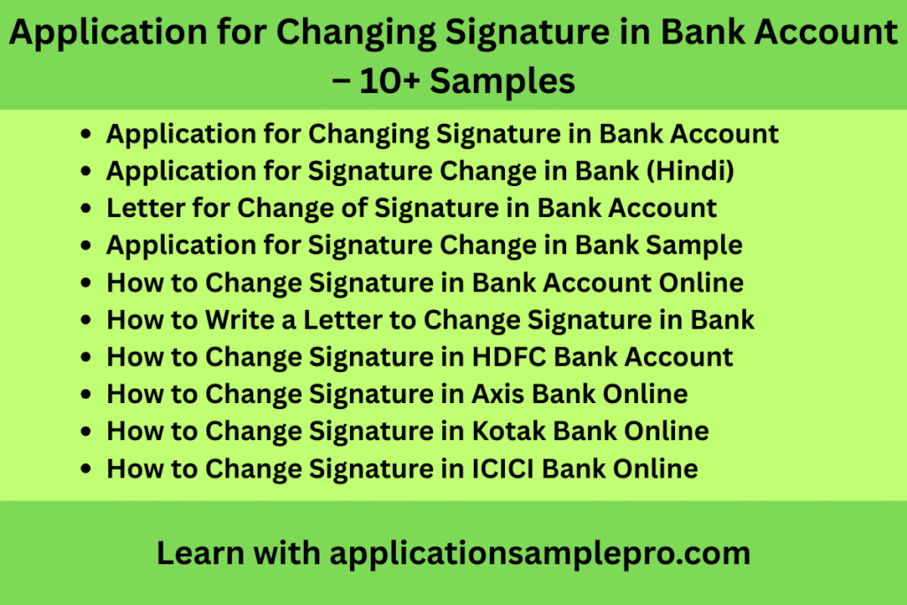 Application for Changing Signature in Bank Account – 10+ Samples ...