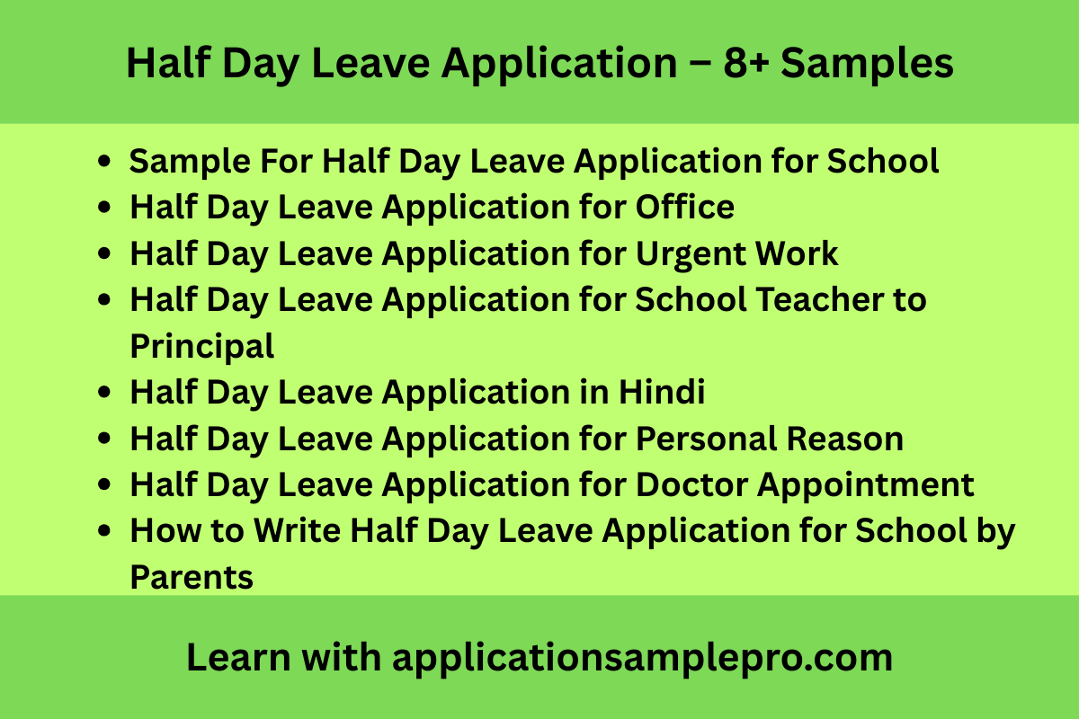 8+ Half Day Leave Application – Samples - applicationsamplepro.com
